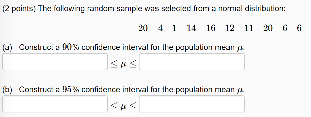 Solved (2 points) The following random sample was selected | Chegg.com
