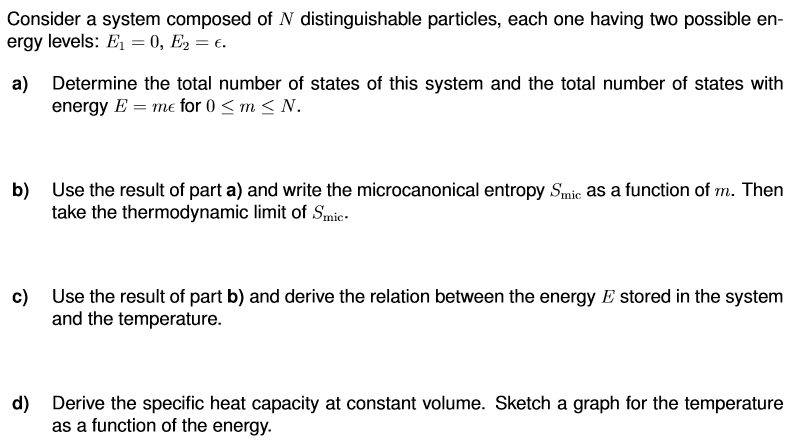 Solved Consider a system composed of N distinguishable | Chegg.com