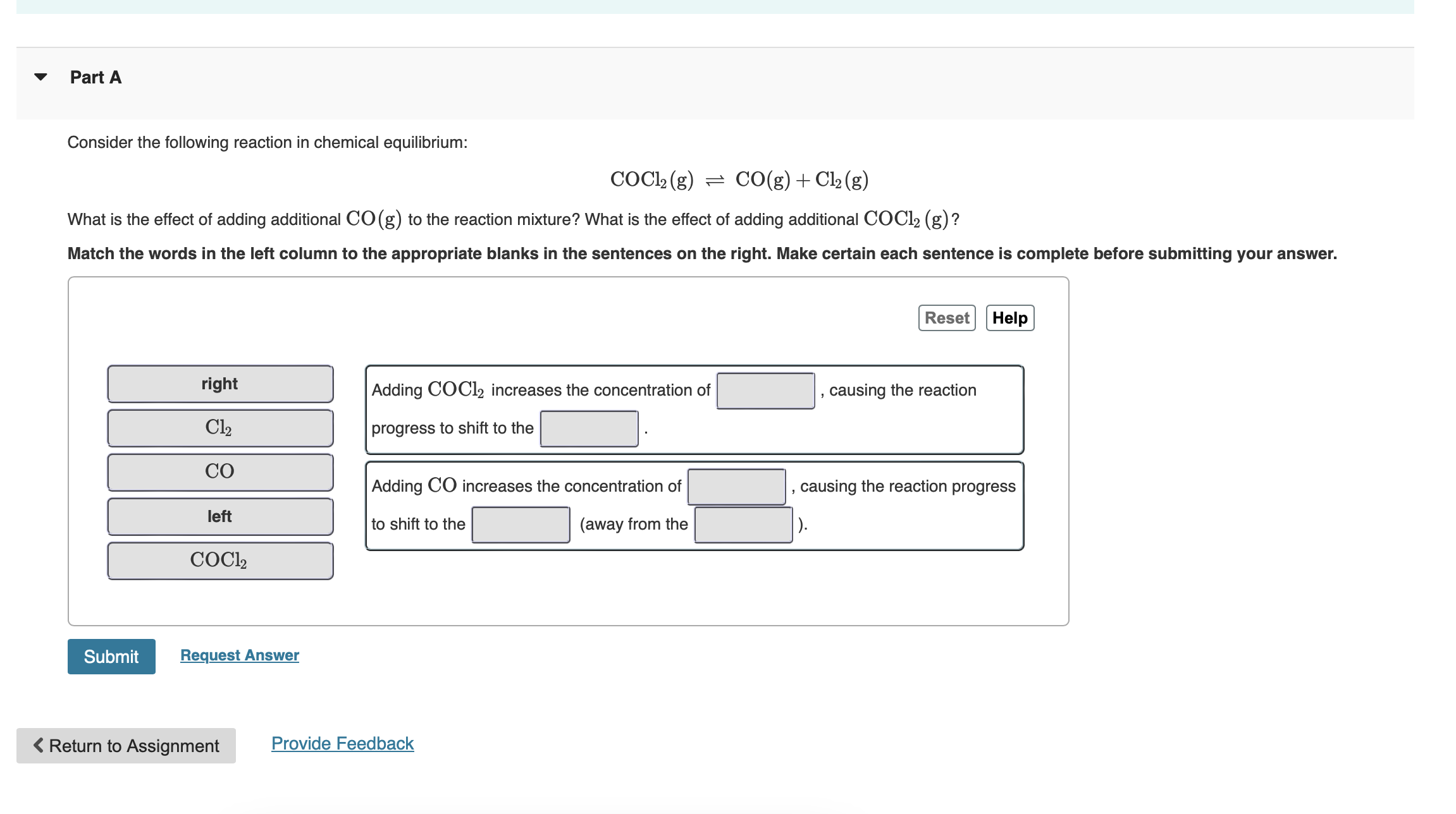 Solved COCl2( g)⇌CO(g)+Cl2( g) What is the effect of adding | Chegg.com