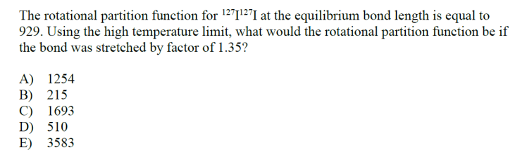 Solved The rotational partition function for 1271¹271 at the | Chegg.com