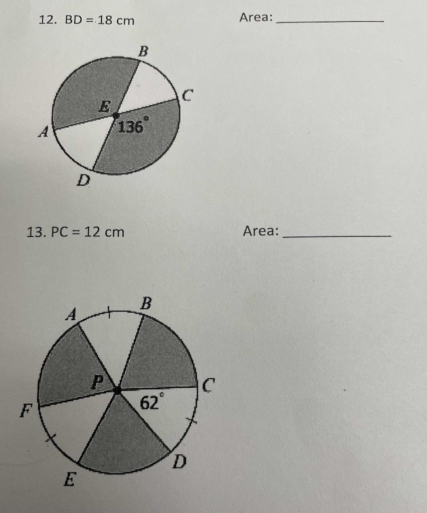 Solved 12. BD=18 cm Area: 13. PC=12 cm Area: | Chegg.com