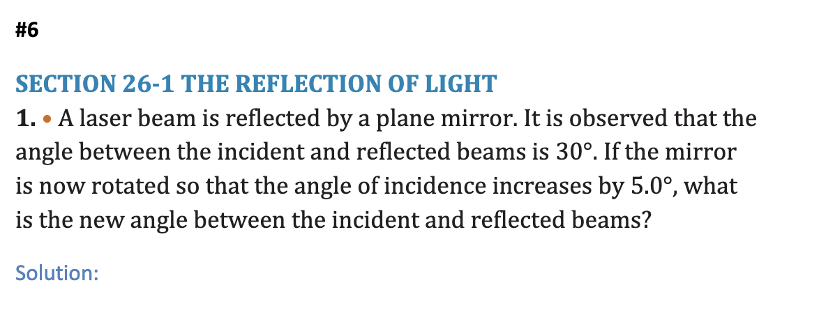 Solved SECTION 26-1 THE REFLECTION OF LIGHT 1. - A laser | Chegg.com