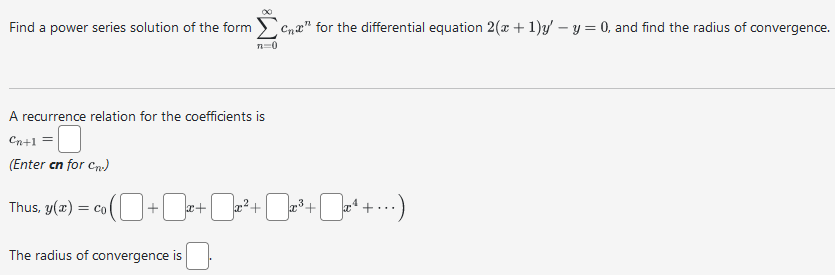 Solved Find a power series solution of the form ∑n=0∞cnxn | Chegg.com
