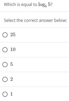 Solved Which is equal to log55 ? Select the correct answer | Chegg.com