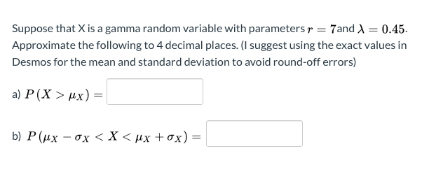Solved Suppose that X is a gamma random variable with | Chegg.com