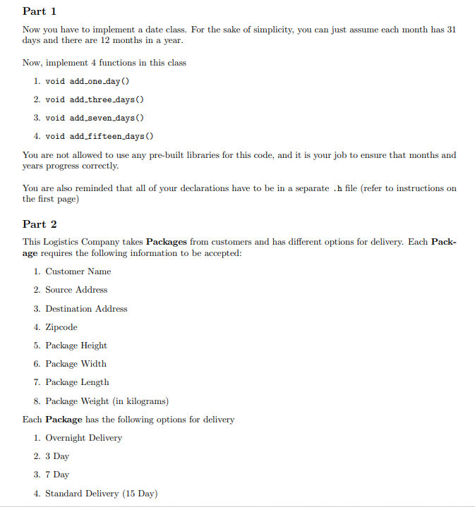 Solved Part 1 Now you have to implement a date class. For | Chegg.com