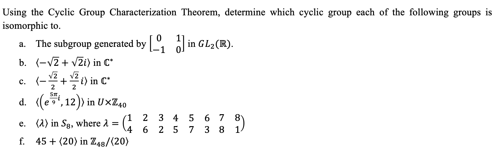 Solved Using the Cyclic Group Characterization Theorem, | Chegg.com