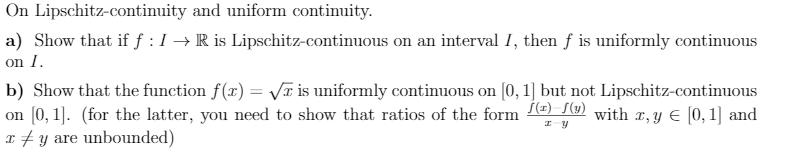 Solved On Lipschitz Continuity And Uniform Continuity A