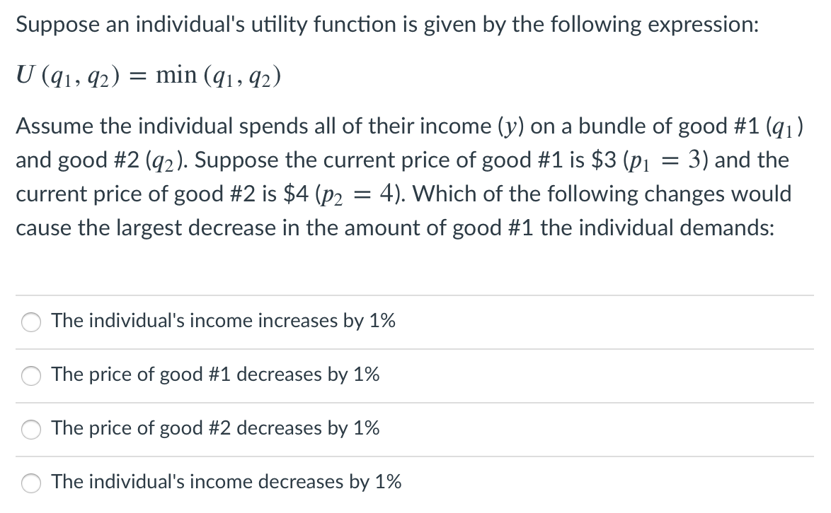 Solved Suppose an individual's utility function is given by | Chegg.com