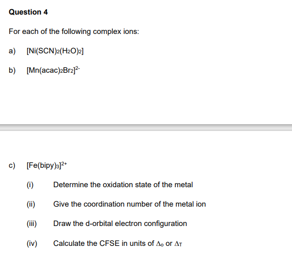 Solved For each of the following complex ions: a) | Chegg.com