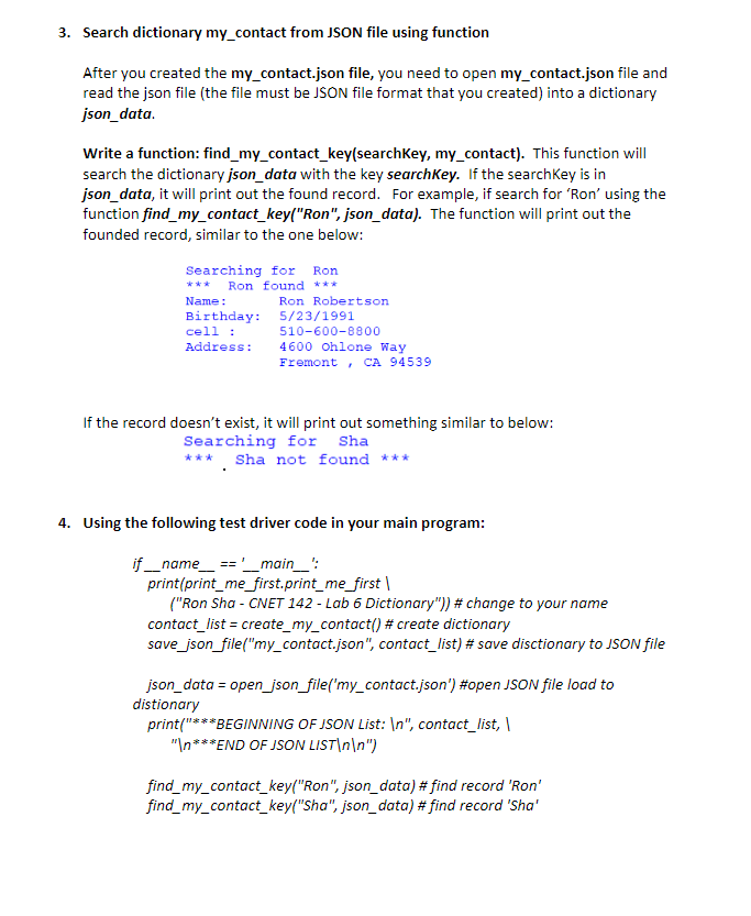 Solved Lab 6: Dictionary - My Contact Use dictionary to | Chegg.com