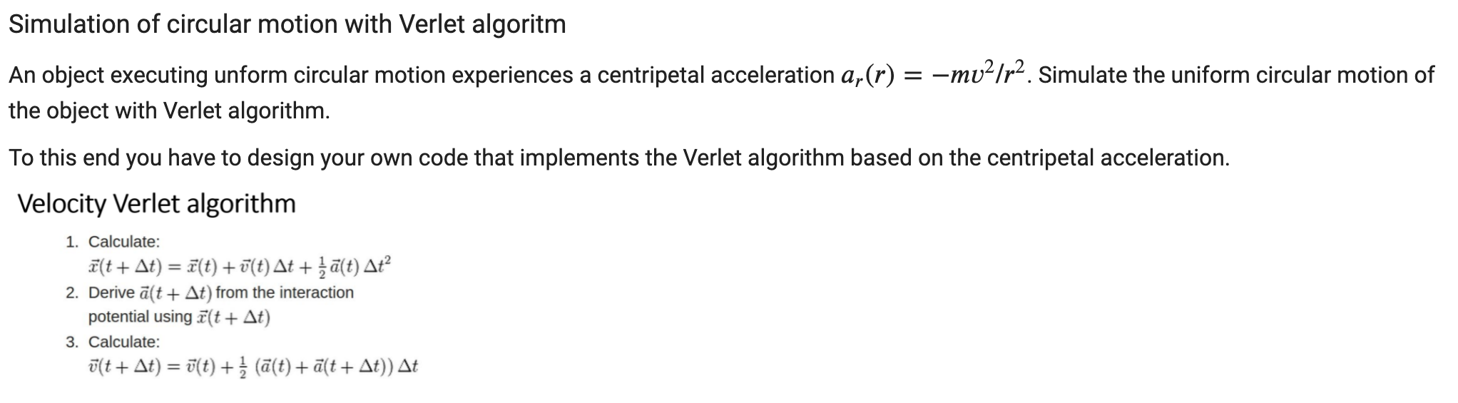Solved Simulation of circular motion with Verlet algoritm An | Chegg.com