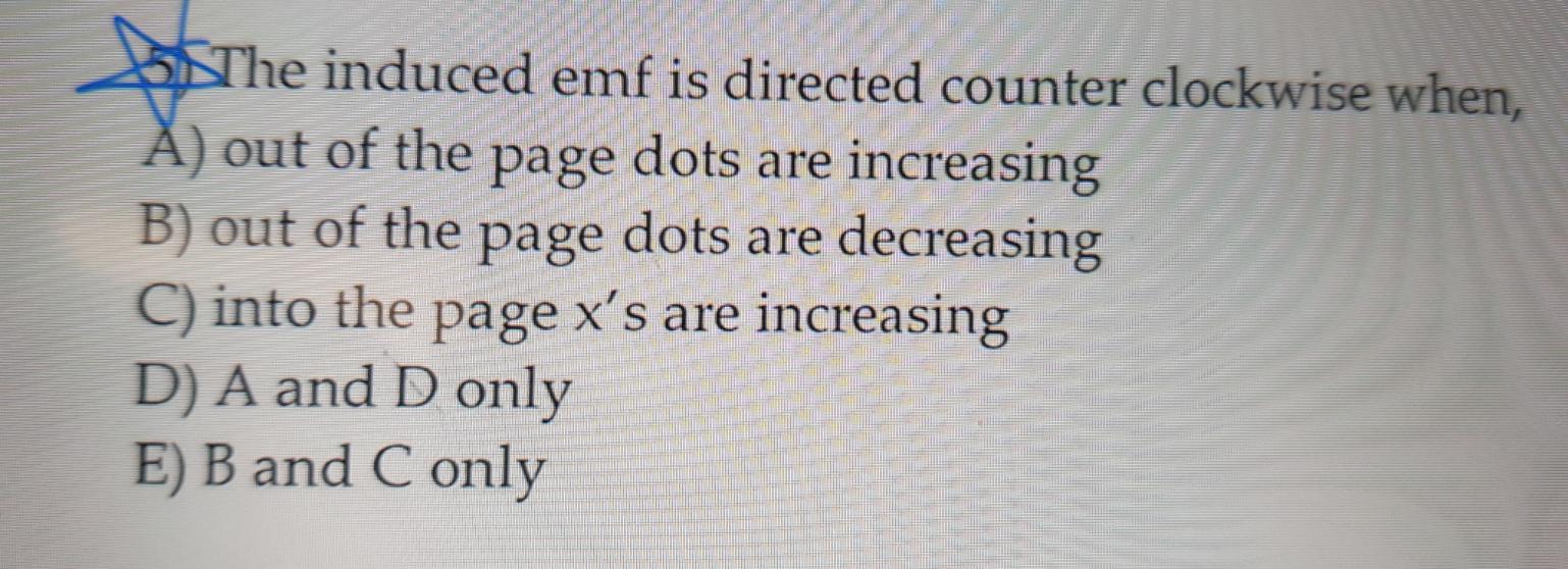 Solved 55 The induced emf is directed counter clockwise | Chegg.com