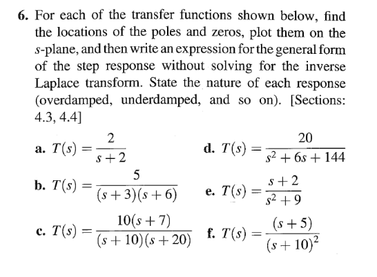Solved 6. For each of the transfer functions shown below, | Chegg.com