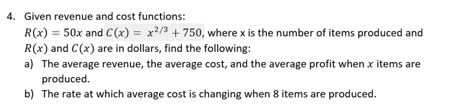 Solved Given revenue and cost functions: R(x)=50x and | Chegg.com