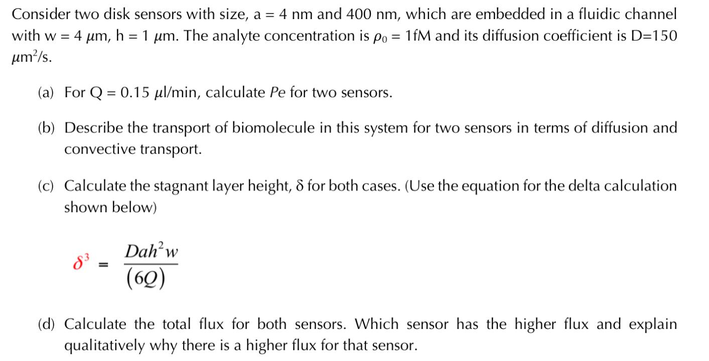Consider two disk sensors with size, a = 4 nm and 400 | Chegg.com