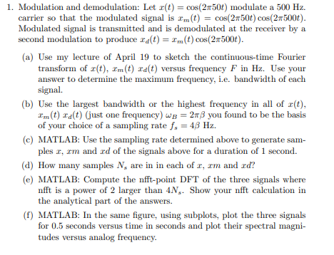 Solved 1. Modulation and demodulation: Let x(t)=cos(2π50t) | Chegg.com