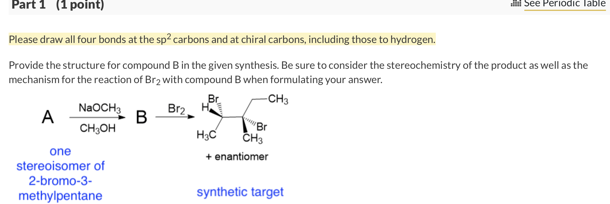 Solved Provide the missing compounds for each step in the | Chegg.com