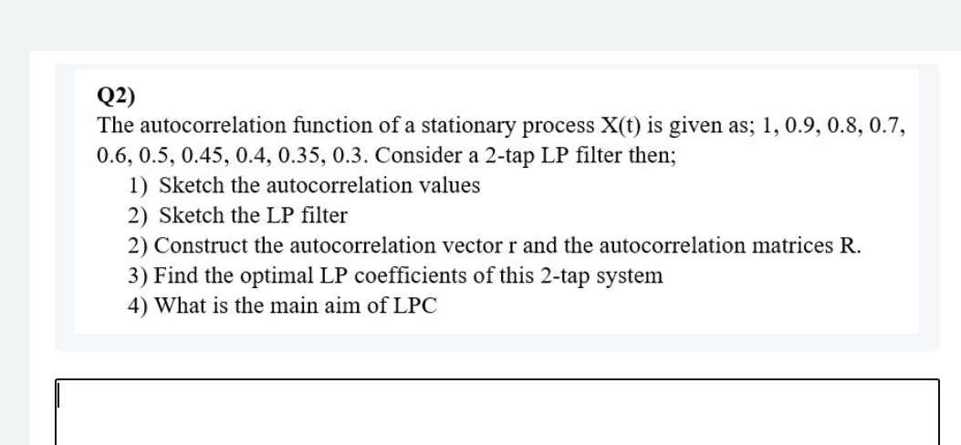 Q2) The autocorrelation function of a stationary | Chegg.com