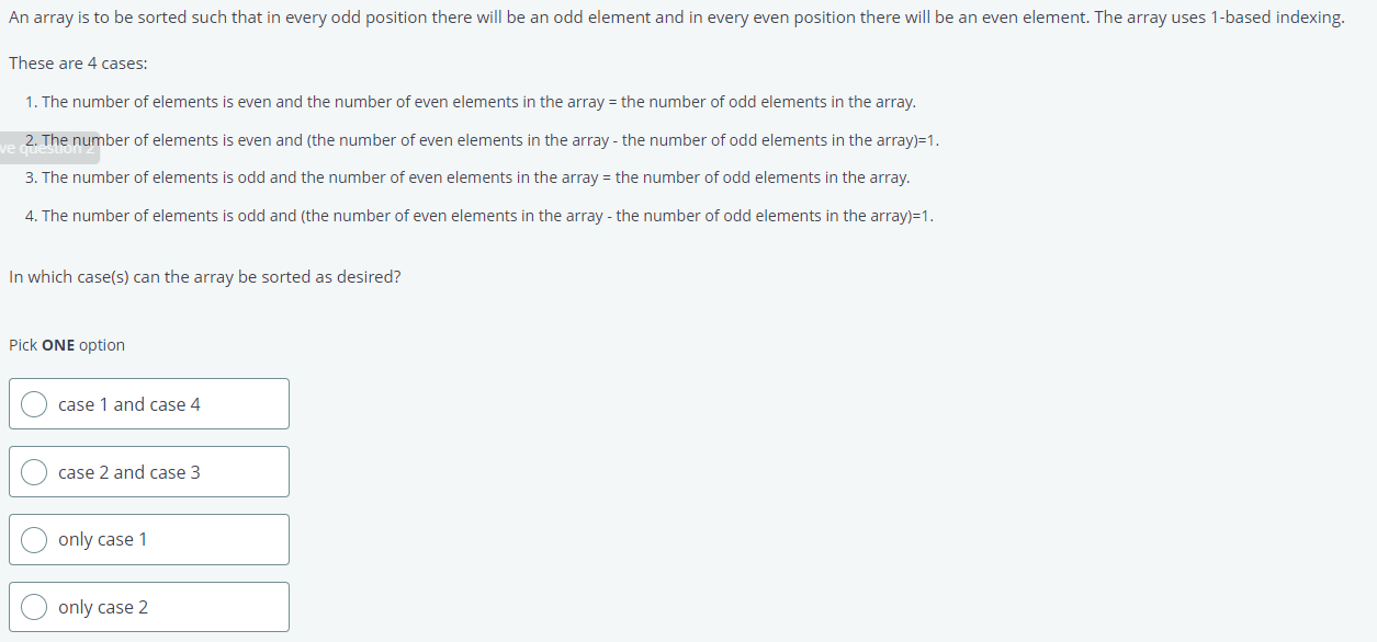 Solved An Array Is To Be Sorted Such That In Every Odd