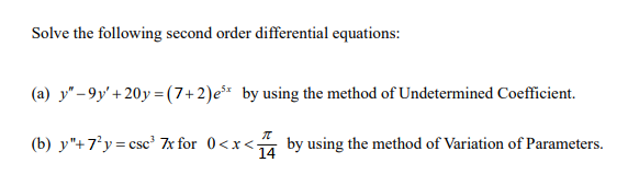 Solved Solve the following second order differential | Chegg.com