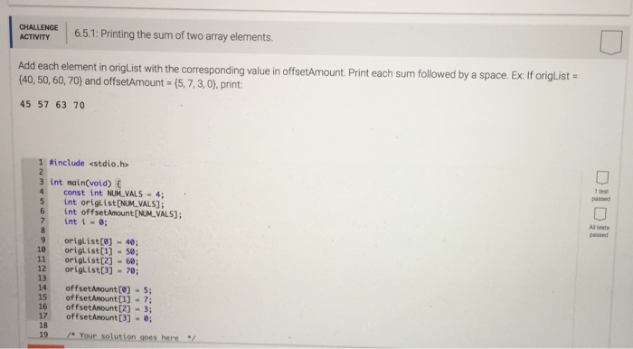 Solved Add each element in origList with the corresponding | Chegg.com Solved Add each element in origList with the corresponding | Chegg.com