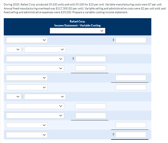 Solved During 2020, Rafael Corp. produced 39,100 units and | Chegg.com