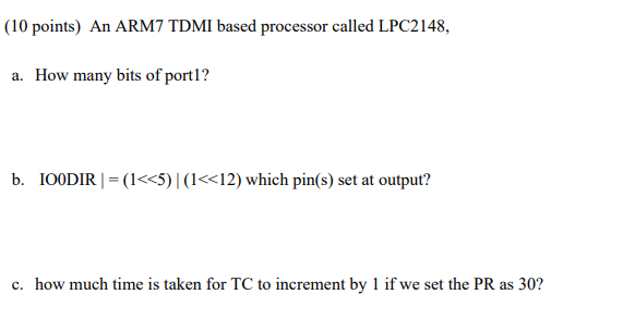 Solved (10 points) An ARM7 TDMI based processor called | Chegg.com