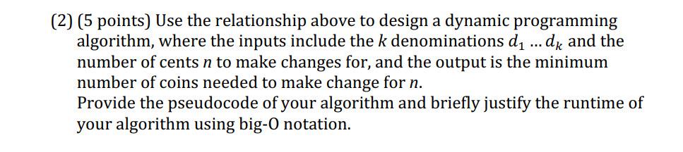 Solved 9. (15 points) Dynamic Programming A country has | Chegg.com
