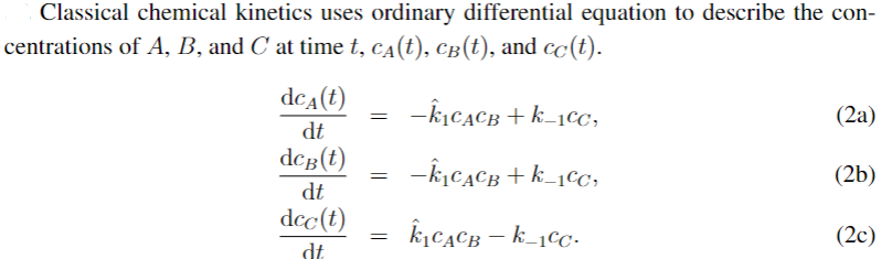Solved Classical chemical kinetics uses ordinary | Chegg.com