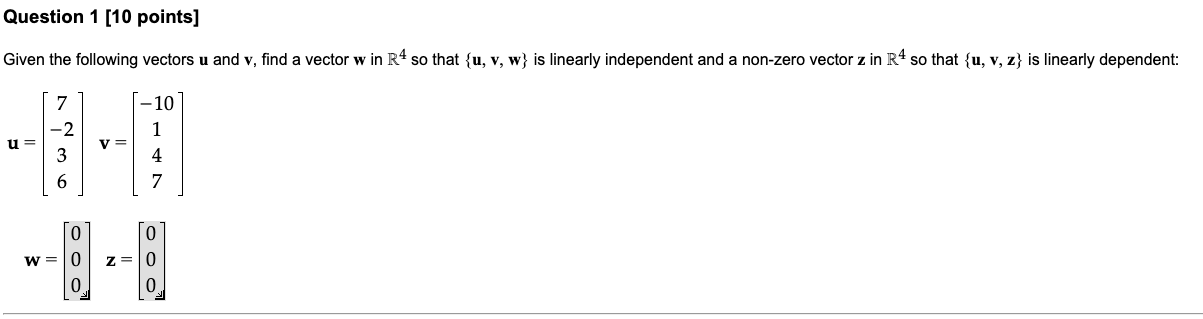 Solved Question 1 [10 points] Given the following vectors u | Chegg.com