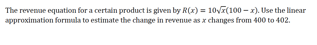 = The revenue equation for a certain product is given | Chegg.com