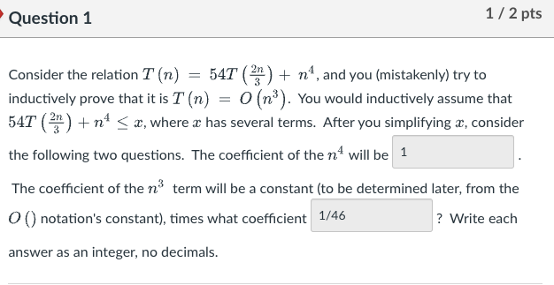 Consider the relation T(n)=54T(32n)+n4, and you | Chegg.com