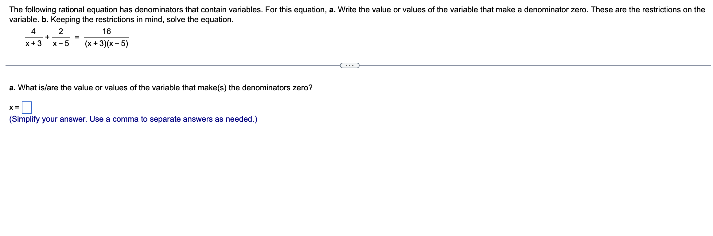 Solved variable. b. ﻿Keeping the restrictions in mind, solve | Chegg.com