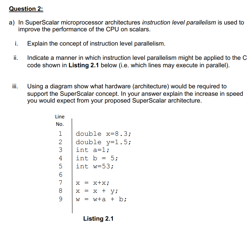 Solved Question 2: a) In SuperScalar microprocessor | Chegg.com