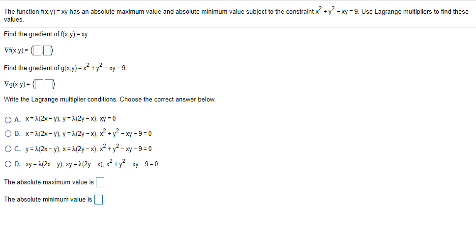 Solved The function f(x,y) = xy has an absolute maximum | Chegg.com