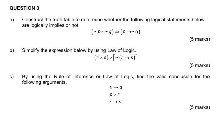 Solved QUESTION 3 a) Construct the truth table to determine | Chegg.com