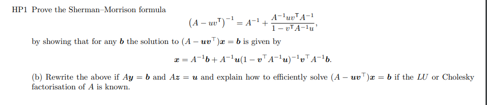 Solved HP1 Prove the Sherman-Morrison formula | Chegg.com