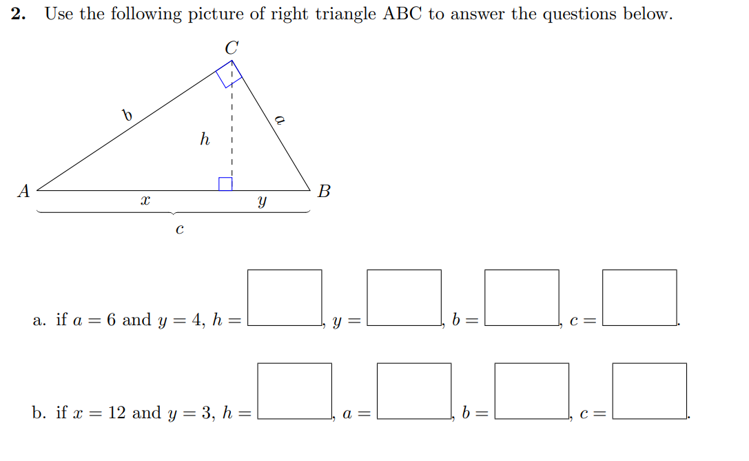 Solved 2. Use the following picture of right triangle ABC to | Chegg.com