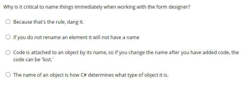 Solved Why is it critical to name things immediately when | Chegg.com