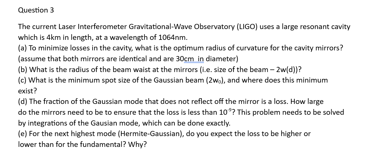 Solved The current Laser Interferometer Gravitational-Wave | Chegg.com