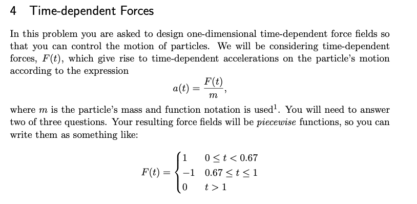 Solved 4 Time-dependent rorces In this problem you are asked | Chegg.com