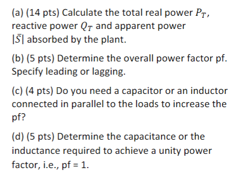 Solved (a) (14 pts) Calculate the total real power Pr, | Chegg.com
