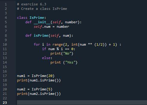 Solved 6.3 Write a program that has a class named IsPrime. A | Chegg.com