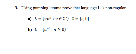 Solved 3. Using pumping lemma prove that language L is | Chegg.com
