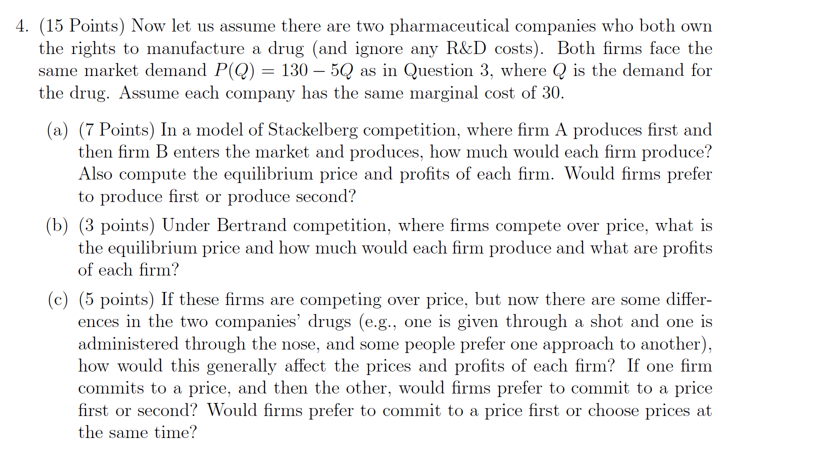 Solved 4. (15 Points) Now let us assume there are two | Chegg.com