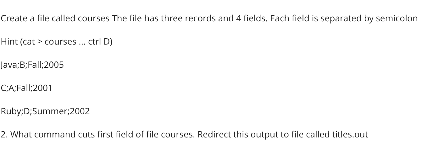 Solved Create a file called courses The file has three | Chegg.com