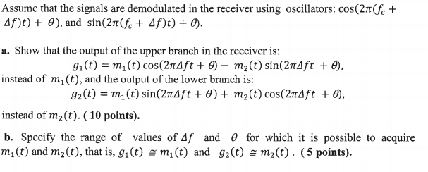 Solved 5. In a quadrature-carrier multiplexing scheme, two | Chegg.com