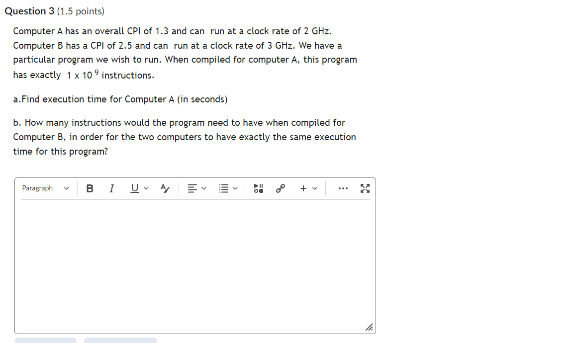 Solved Question 3 (1.5 points) Computer A has an overall CPI | Chegg.com
