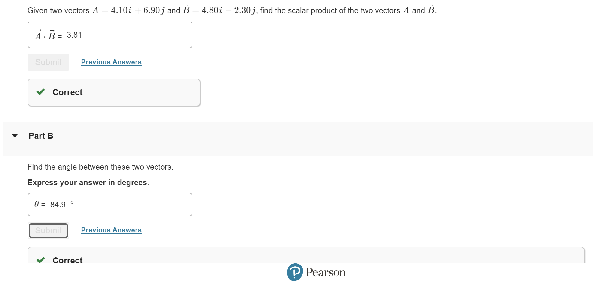 Solved Given Two Vectors A 4 10i 6 90j And B 4 80i−2 30j